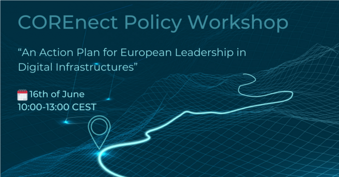 COREnect Policy Workshop- An Action Plan for European Leadership in ...